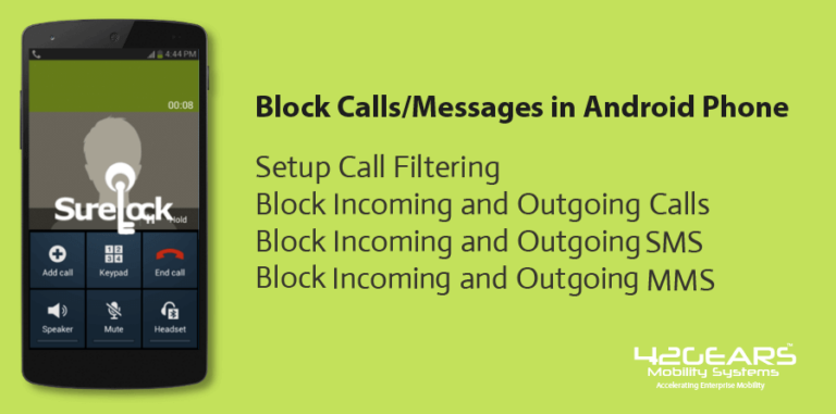 How to block incoming and outgoing calls on an Android device - 42Gears Knowledge Base