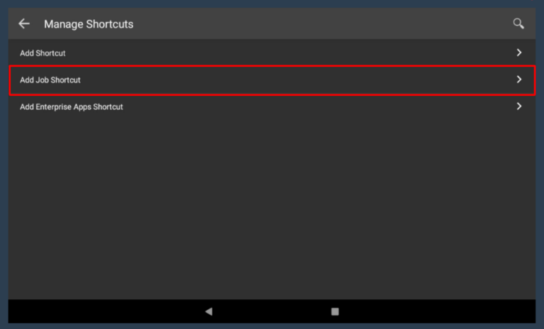 How to create Jobs shortcut for Android devices - 42Gears Knowledge Base